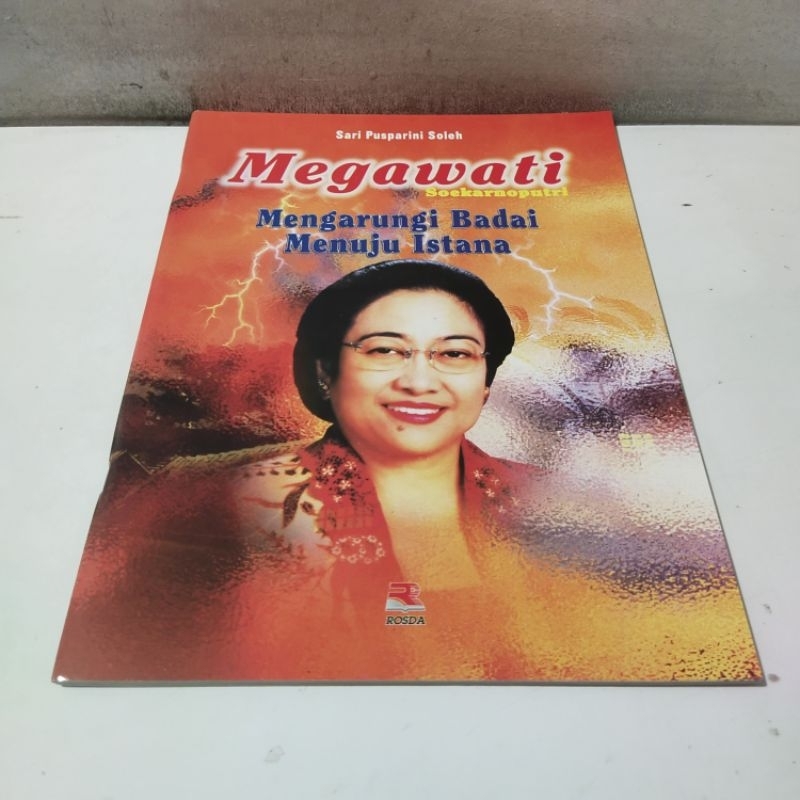 Jual Buku Megawati Soekarnoputri Mengarungi Badai Menuju Istana ...