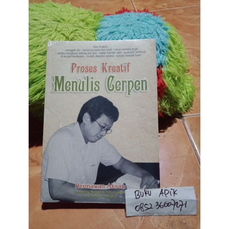 Jual Buku Proses Kreatif Menulis Cerpen Kiat Menulis Cerpen Menggali ...