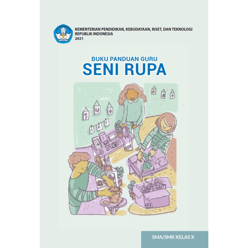 Jual BUKU PANDUAN GURU SENI RUPA SMK KELAS X | Shopee Indonesia