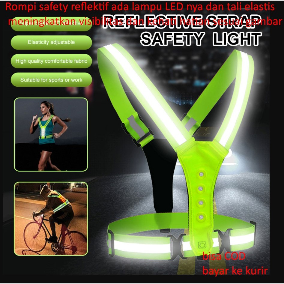 Jual Rompi safety reflektif ada lampu LED nya dan tali elastis ...