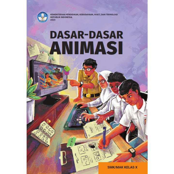 Jual Dasar-Dasar Animasi untuk SMK MAK Kelas X | Shopee Indonesia