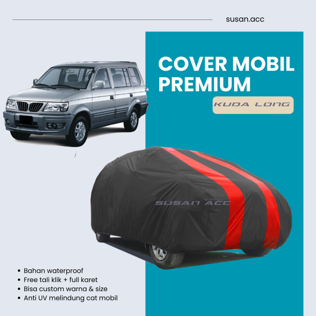 Jual PREMIUM Body Cover Mobil KUDA Sarung Mobil KUDA Mobil kuda long ...