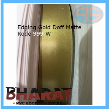 Jual BHARAT Edging Warna GOLD EMAS 9990W DOVE DOFF MATTE Hpl pelapis ...