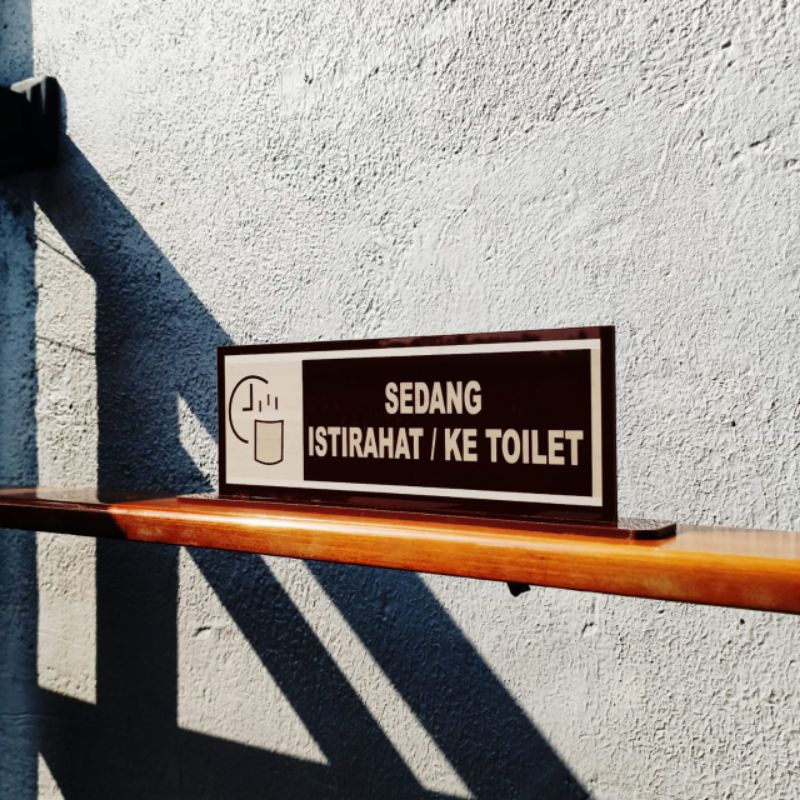 Jual Sign Sedang Istirahat / Ke toilet Etching | Shopee Indonesia