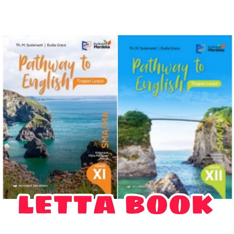 Jual BUKU PATHWAY TO ENGLISH TINGKAT LANJUT KELAS 11 12 SMA ERLANGGA KURIKULUM MERDEKA | Shopee ...