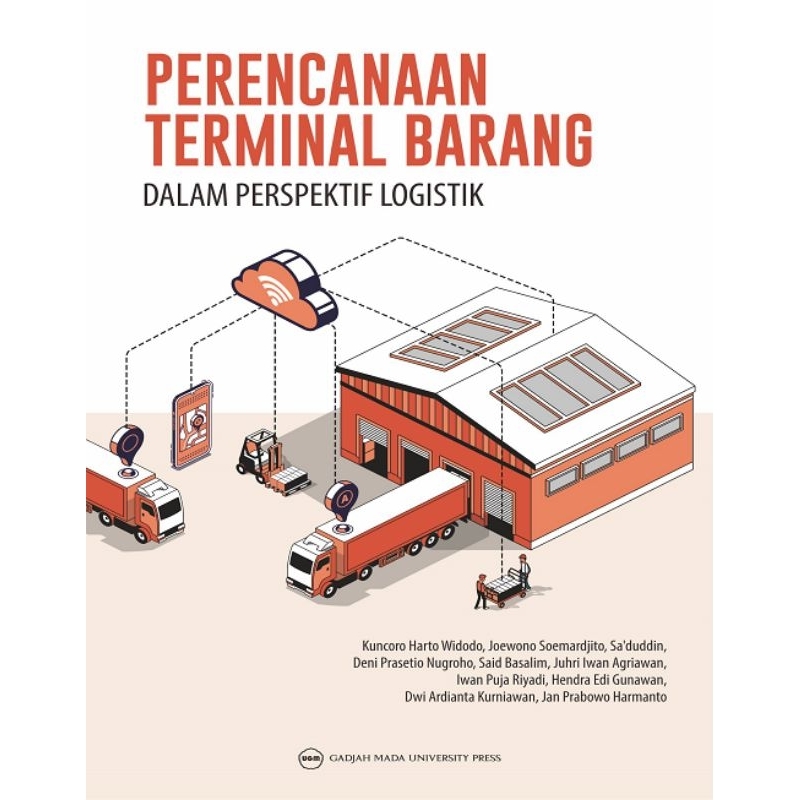 Jual Buku Perencanaan Terminal Barang dalam Perspektif Logistik - UGM ...