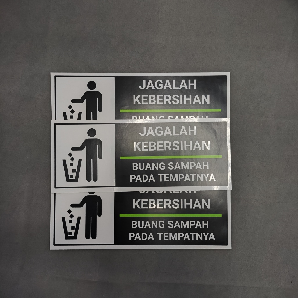 Jual STIKER TANDA LABEL JAGALAH KEBERSIHAN BUANG SAMPAH PADA TEMPATNYA ...