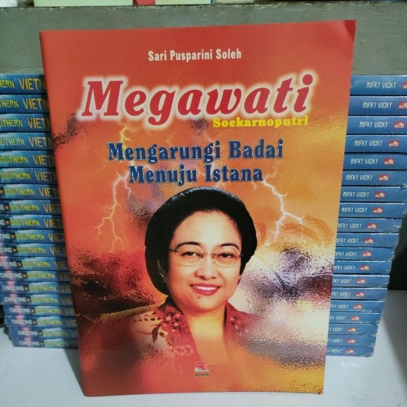 Jual Buku Original - Buku Cerita Megawati Soekarnoputri Mengarungi ...