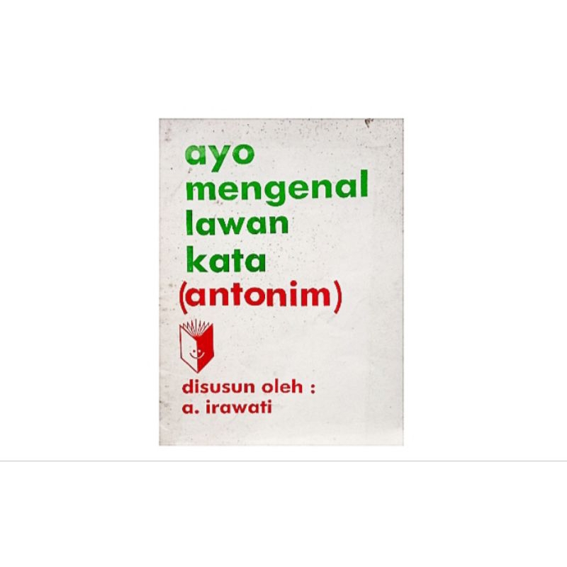 Jual Ayo Mengenal Lawan Kata (antonim) | Shopee Indonesia
