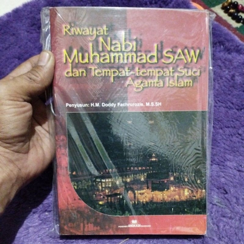 Jual buku Riwayat Nabi Muhammad SAW dan tempat-tempat suci Agama Islam Sejarah Biografi Hidup ...