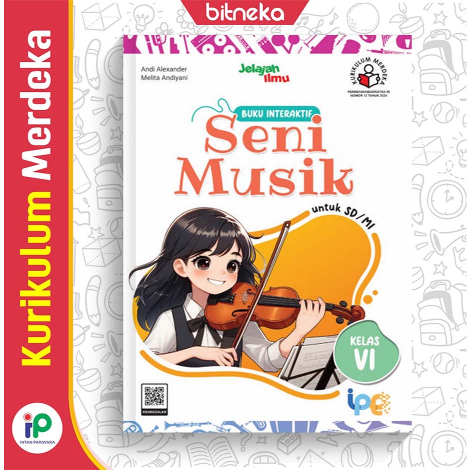 Jual Buku Pendamping(Buku Interaktif) Seni Musik SD/MI kelas 6 Kurikulum Merdeka - Intan ...