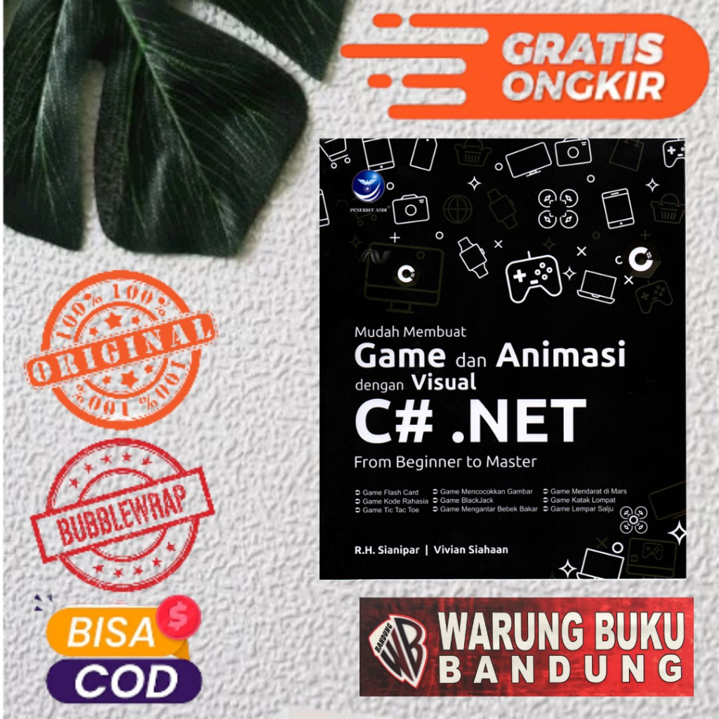 Jual Buku Mudah Membuat Game dan Animasi dengan Visual C# .NET - R.H. Sianipar | Shopee Indonesia