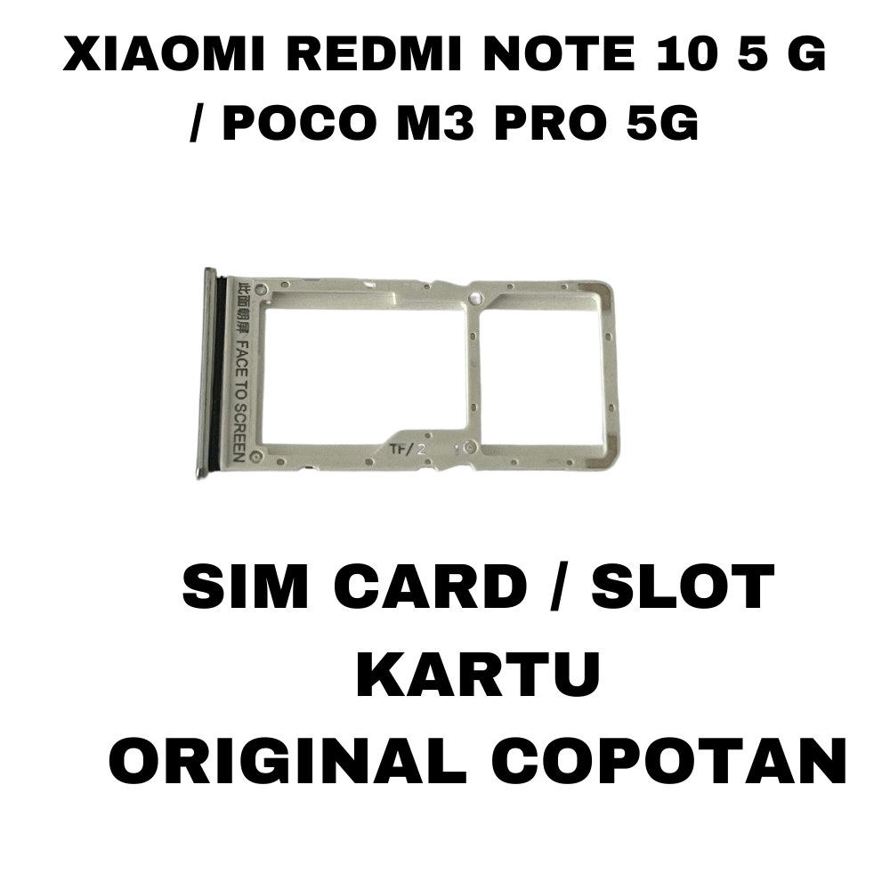 Jual SIM CARD / SLOT KARTU XIAOMI REDMI NOTE 10 5G / POCO M3 PRO 5G ...