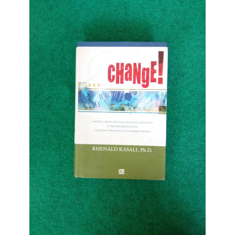 Jual Buku Change! - Rhenald Kasali [Original, Hard Cover] | Shopee ...