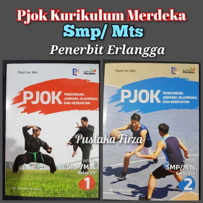 Jual PJOK.Smp/Mts Kelas 7.8.9 Kurikulum Merdeka Penerbit Erlangga | Shopee Indonesia