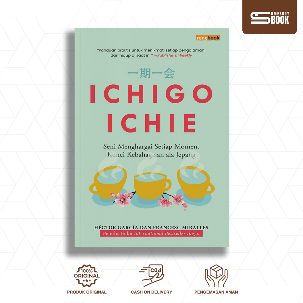 Jual Ichigo Ichie by Francesc Miralles, Hector Garcia | Shopee Indonesia