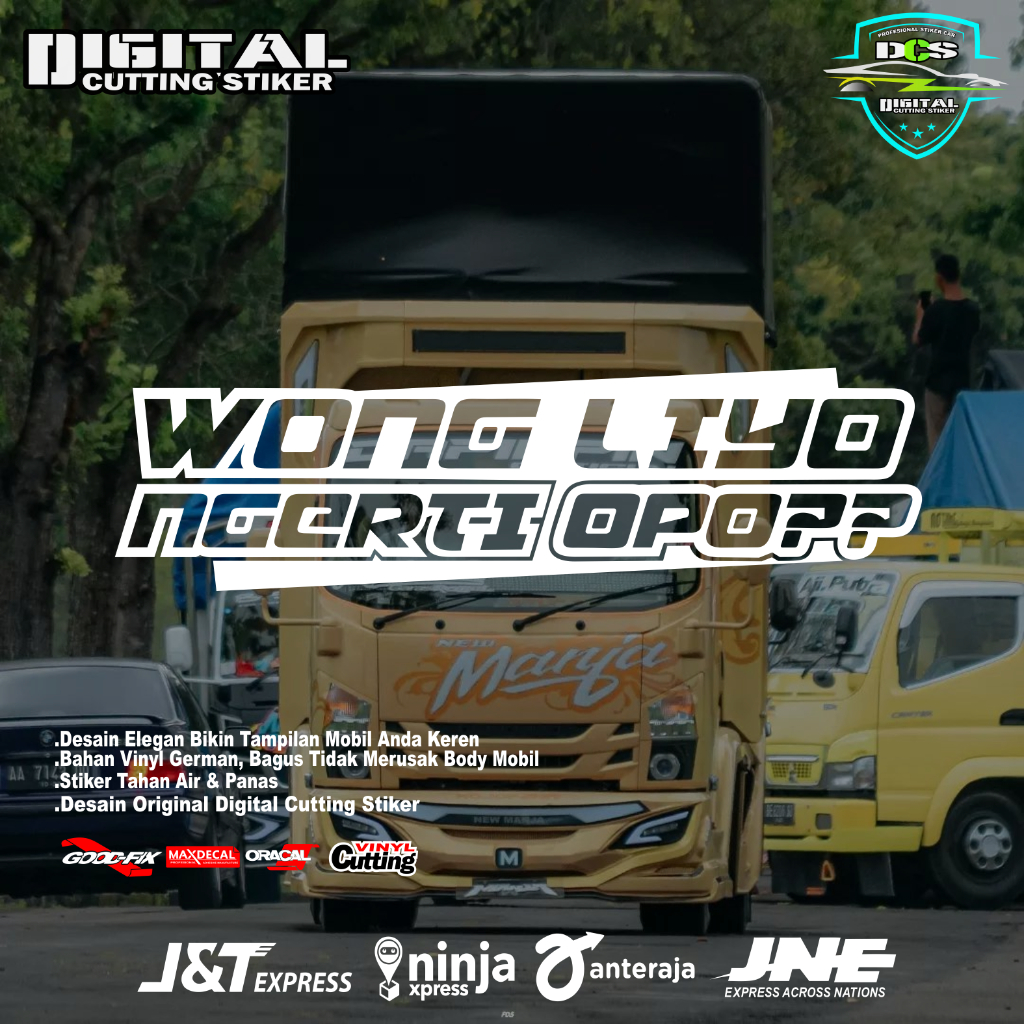 Jual Stiker kata kata truk wong liyo ngerti opo cutting variasi kaca ...