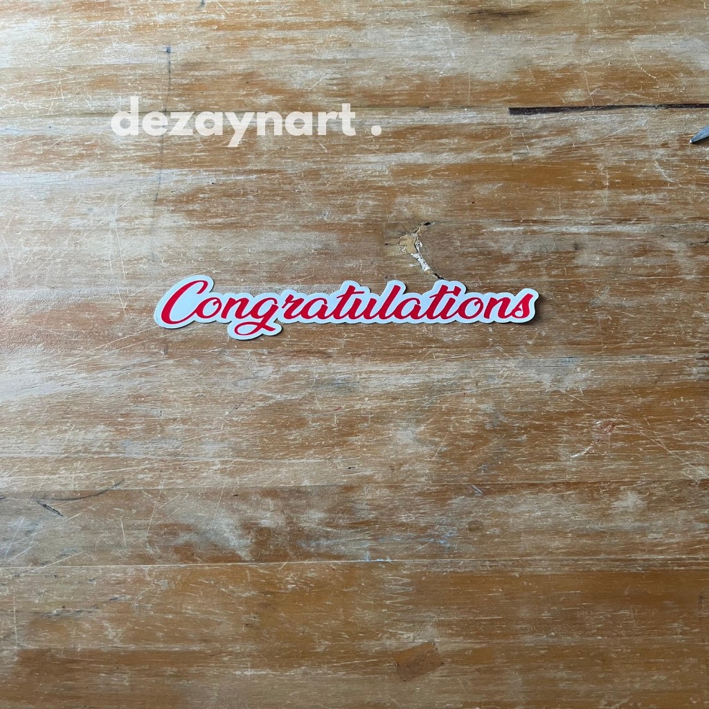 Jual Sticker (3) Congratulations / Stiker Congrats / Cutting Sticker Balon PVC Siap Tempel ...