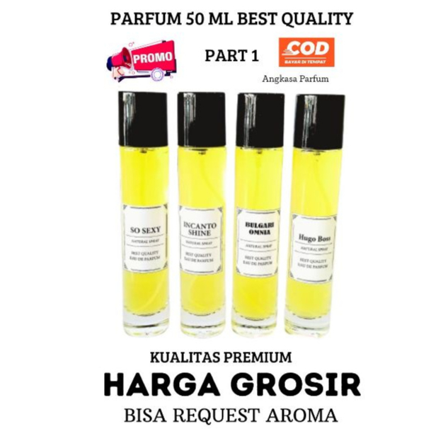 Jual (50ML) PARFUM REFIL 50 ML KUALITAS PREMIUM BIBIT TERBAIK (PART 1 ...