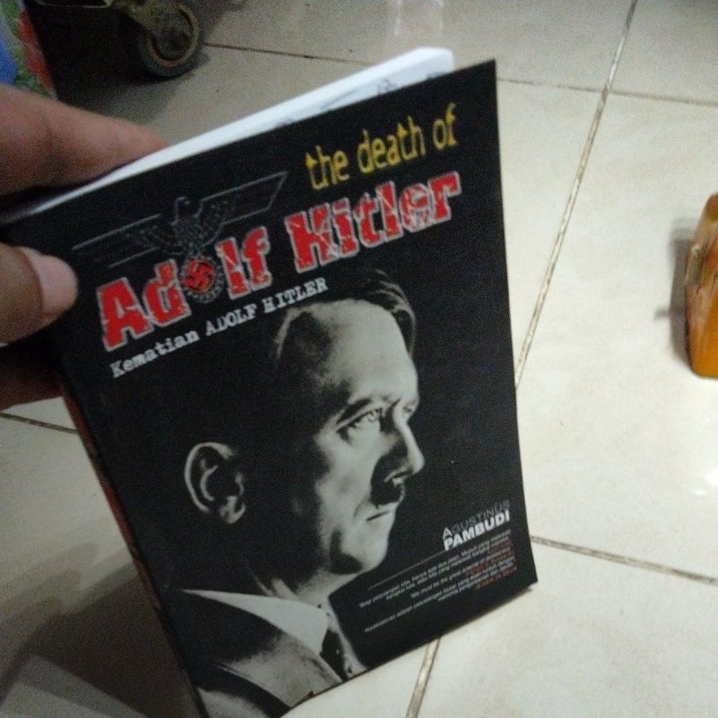 Jual the death of Adolf Hitler AGUSTINUS PAMBUDI | Shopee Indonesia