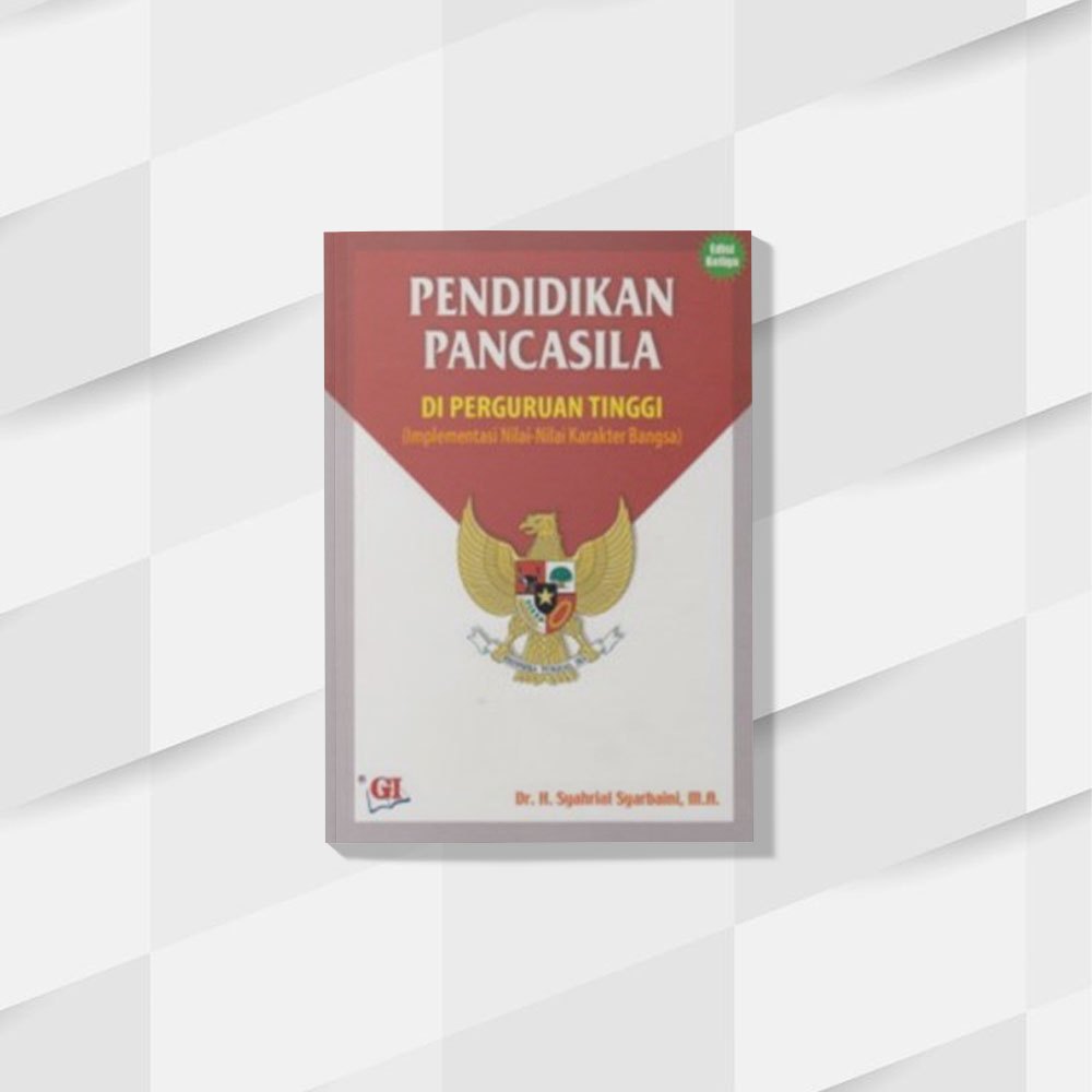 Jual Pendidikan Pancasila di Perguruan Tinggi edisi ketiga 3 by ...