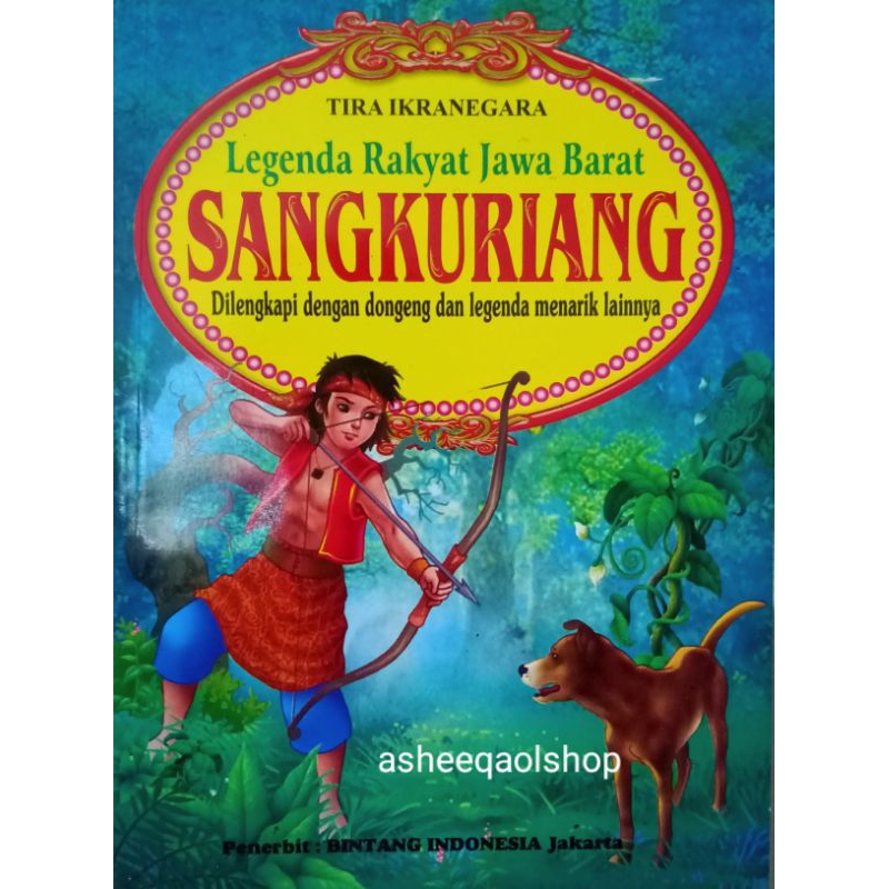 Jual Buku Cerita Anak Legenda Sangkuriang Dongeng Jawa Barat | Shopee Indonesia