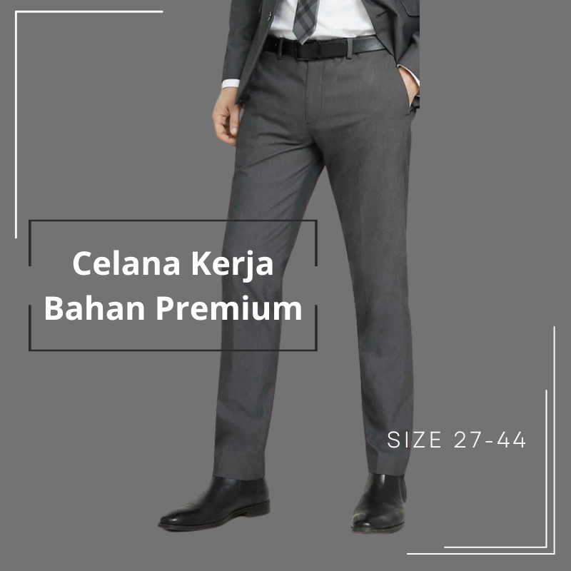 Jual CELANA BAHAN FORMAL PRIA SLIM FIT BAHAN DASAR KAIN WOL PREMIUM CELANA KERJA KANTOR | Shopee ...