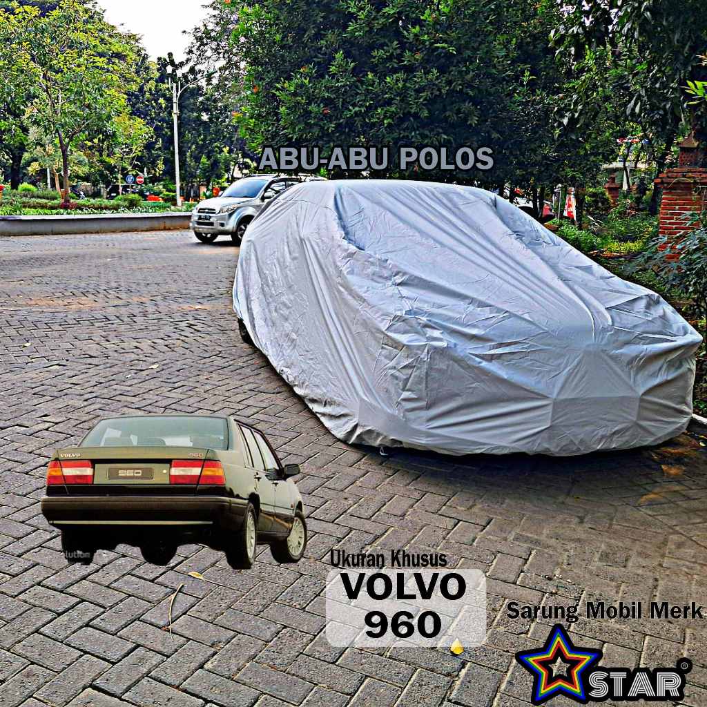 Jual Body Cover VOLVO 960 Abu Polos Sarung Mobil Warna PREMIUM Abu-Abu ...