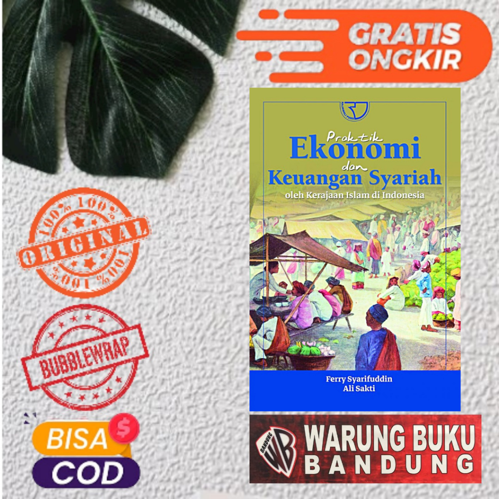 Jual Buku Praktik Ekonomi Dan Keuangan Oleh Kerajaan Islam Di Indonesia ...