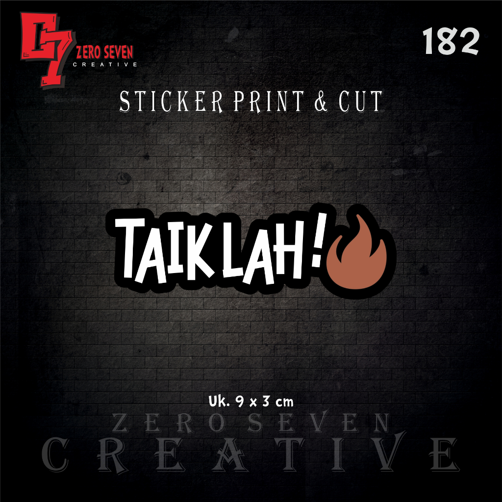 Jual STIKER TAIK LAH! / STIKER LUCU / RACING / STIKER MOTOR / AESTHETIC ...