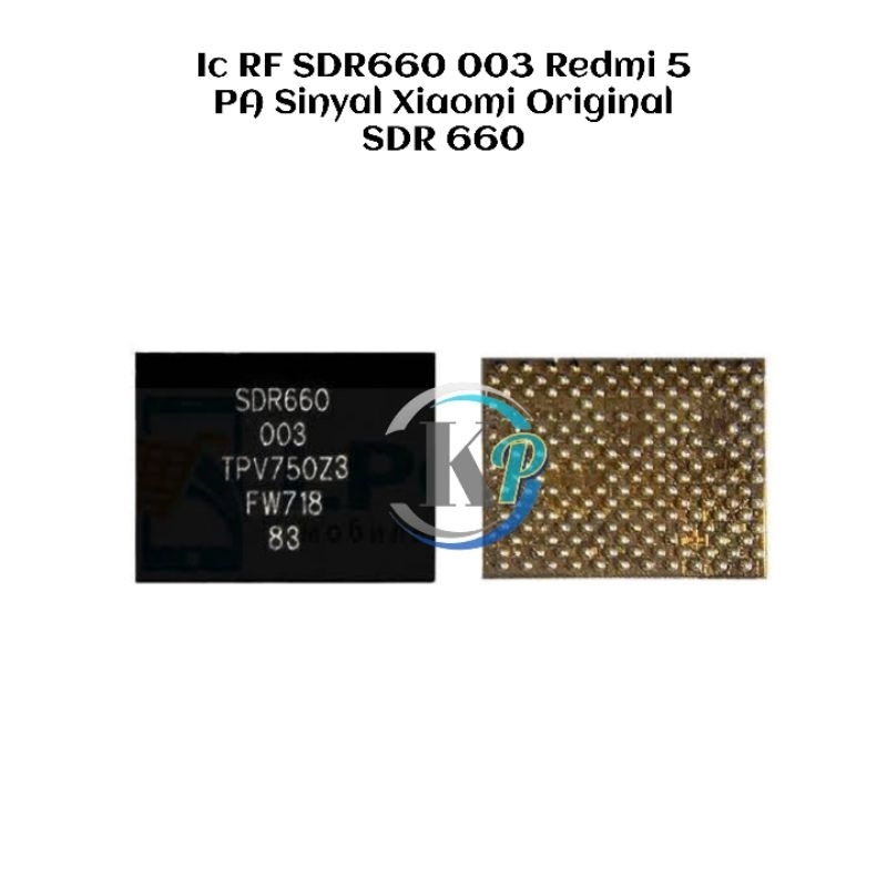 Jual Ic RF SDR660 003 Redmi 5 PA Sinyal Xiaomi Original SDR 660 003 ... Jual Ic RF SDR660 003 Redmi 5 PA Sinyal Xiaomi Original SDR 660 003 ...