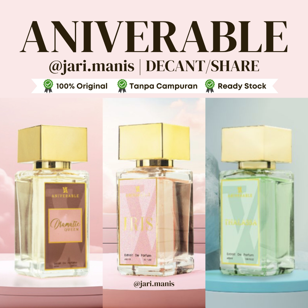 Jual decant share - Aniverable Iris Thalassa Dramatic queen tasya ...
