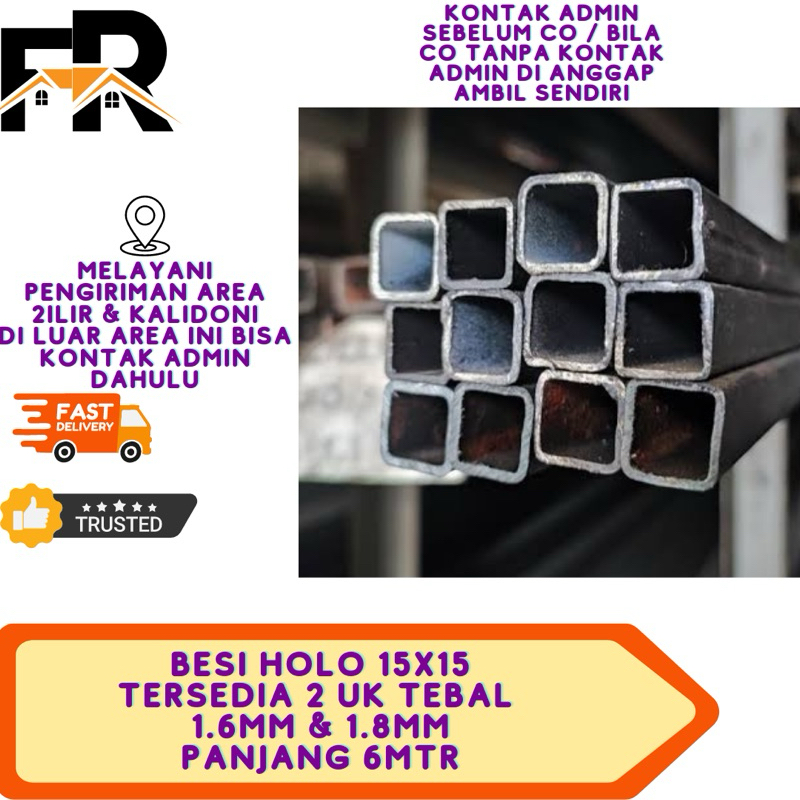 Jual BESI HOLO 15x15 TEBAL 1.6MM & 1.8MM PANJANG 6MTR PERBATANG ...