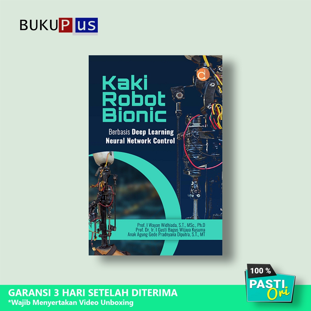 Jual Buku Kaki Robot Bionic Berbasis Deep Learning Neural Network Control - Original | Shopee ...
