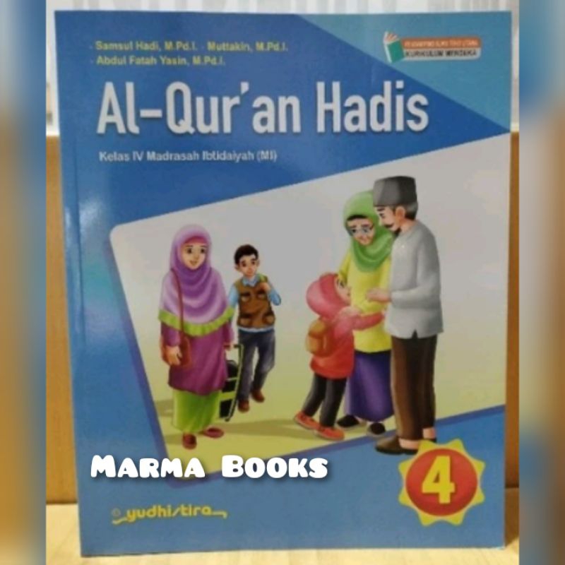 Jual Al Quran Hadis kelas 4 Mi Kurikulum Merdeka Yudistira / Al Quran Hadis Kelas 4 Mi ...