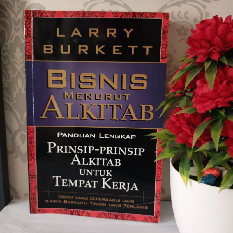 Jual ORIGINAL BUKU - BISNIS MENURIT ALKITAB, panduan lengkap prinsip ... Jual ORIGINAL BUKU - BISNIS MENURIT ALKITAB, panduan lengkap prinsip ...