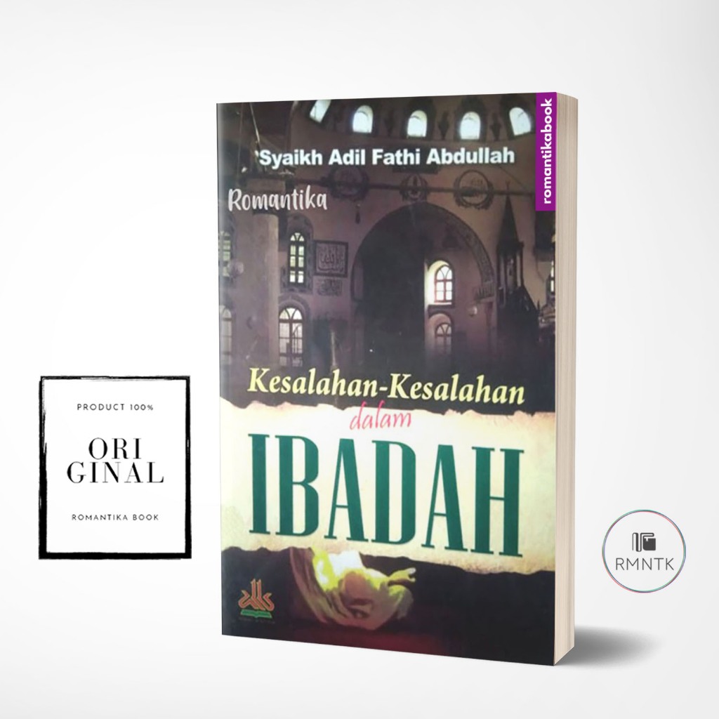 Jual Kesalahan Kesalahan dalam Ibadah - Syaikh Adil Fathi Abdullah ...