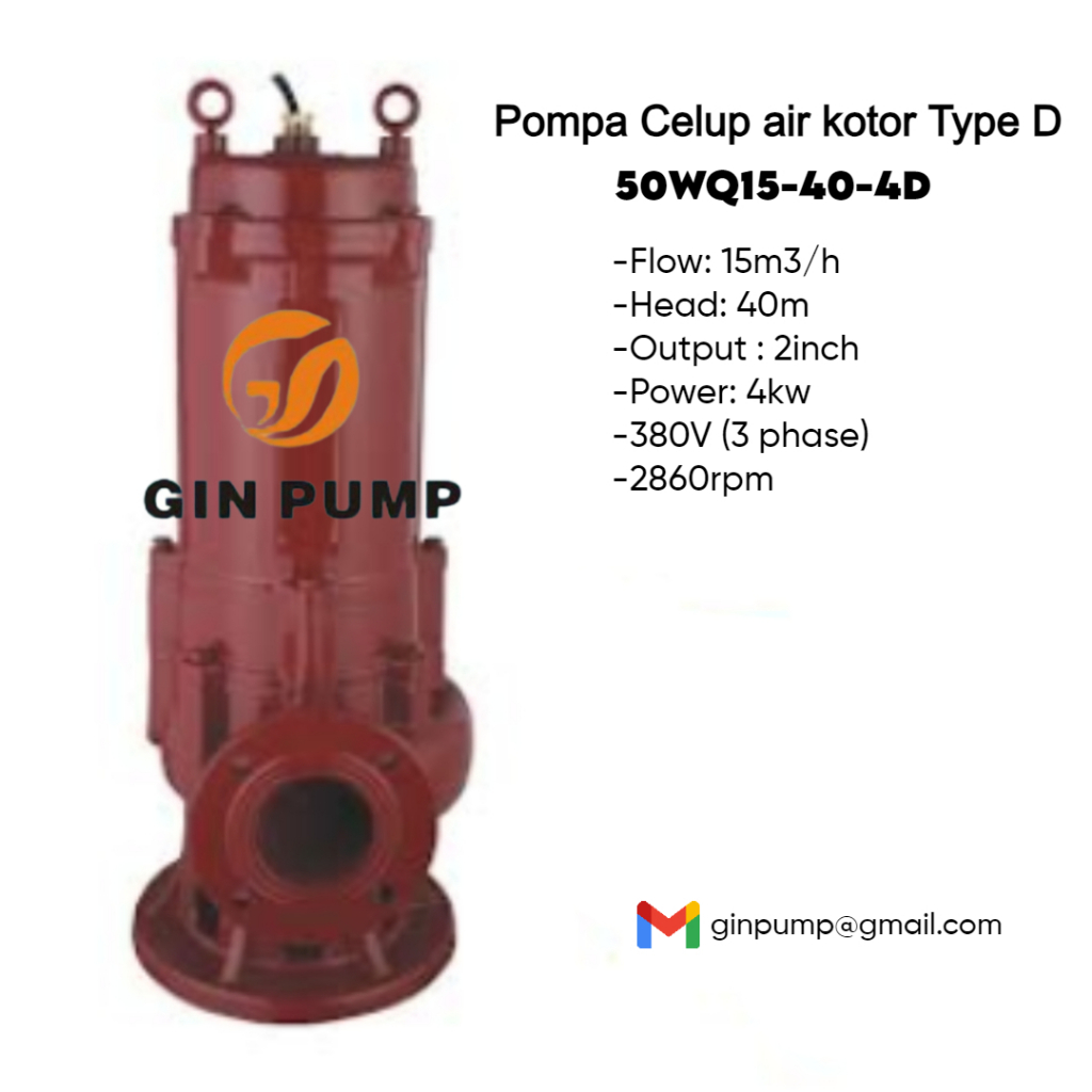 Jual Pompa Celup Air Kotor / Submersible Sewage Pump Merek Gin pump (Type D) 50WQ15-40-4D_GAVIN ...