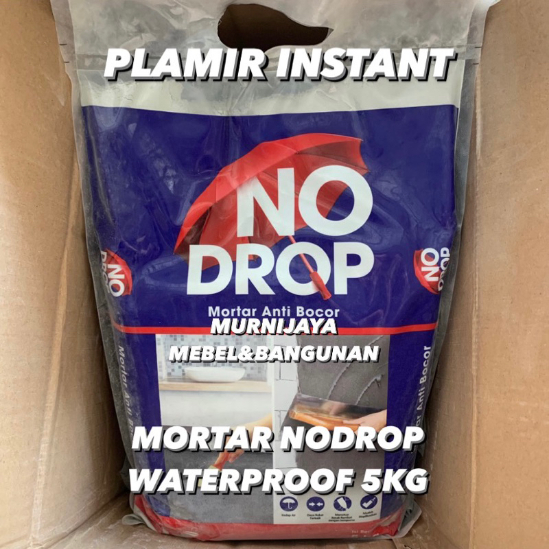 Jual NO DROP MORTAR 5 KG ACIAN SEMEN/PLAMIR WATERPROOFING PELAPIS ANTI ...