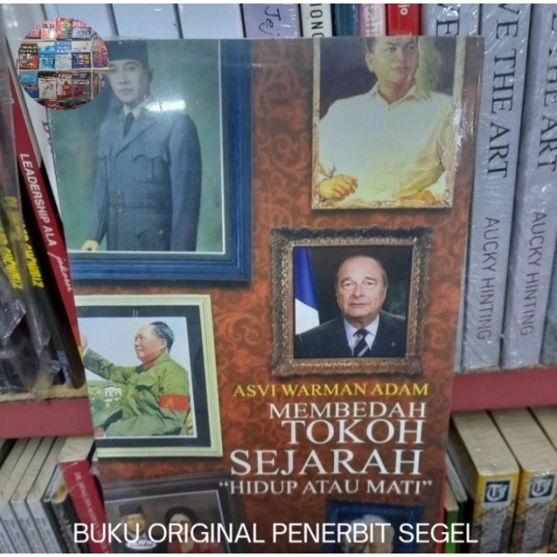 Jual Buku Original Membedah Tokoh Sejarah Hidup Atau Mati - Asvi Warman Adam | Shopee Indonesia