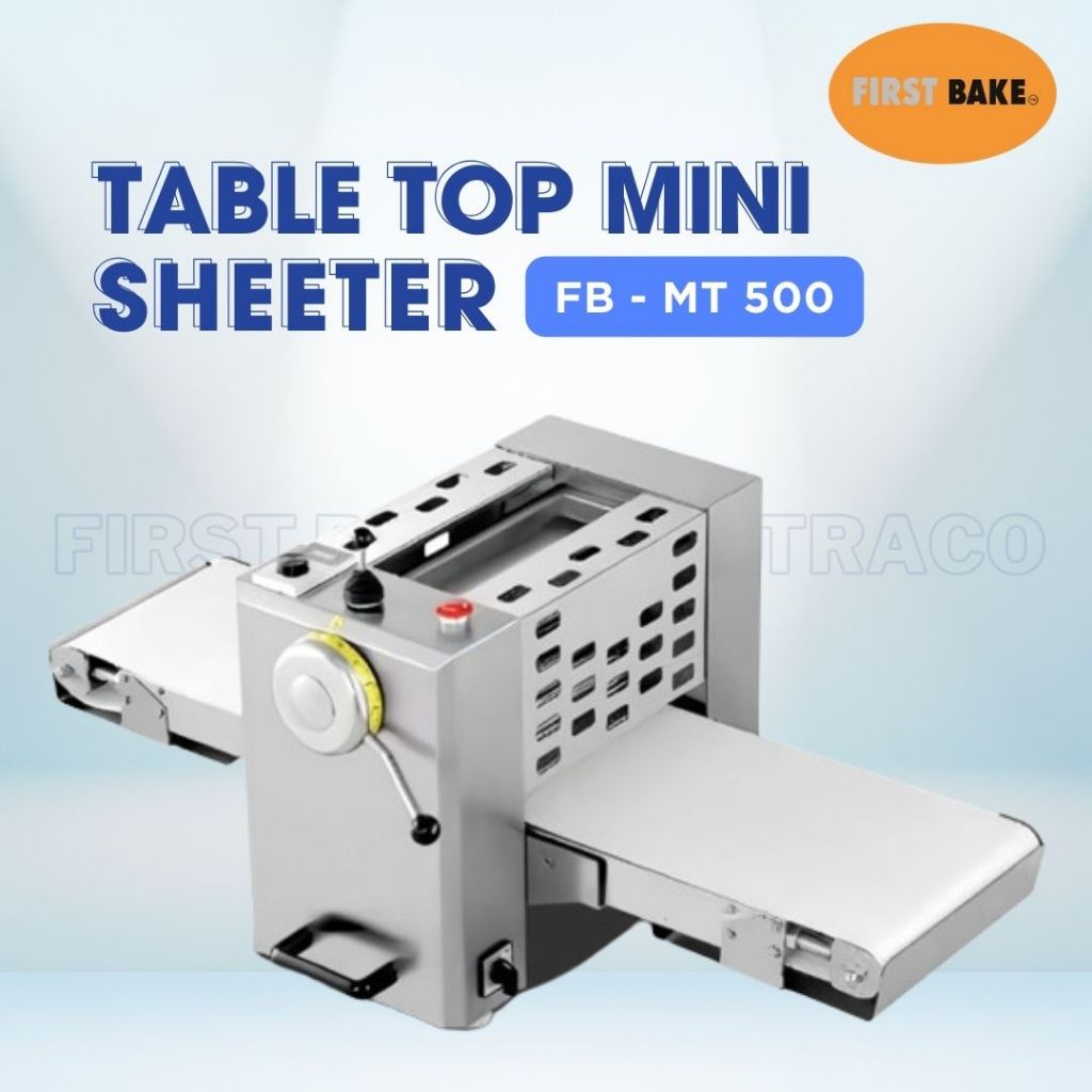Jual First Bake - Table Top MIni Sheeter FB-MT500 / Dough Sheeter ...