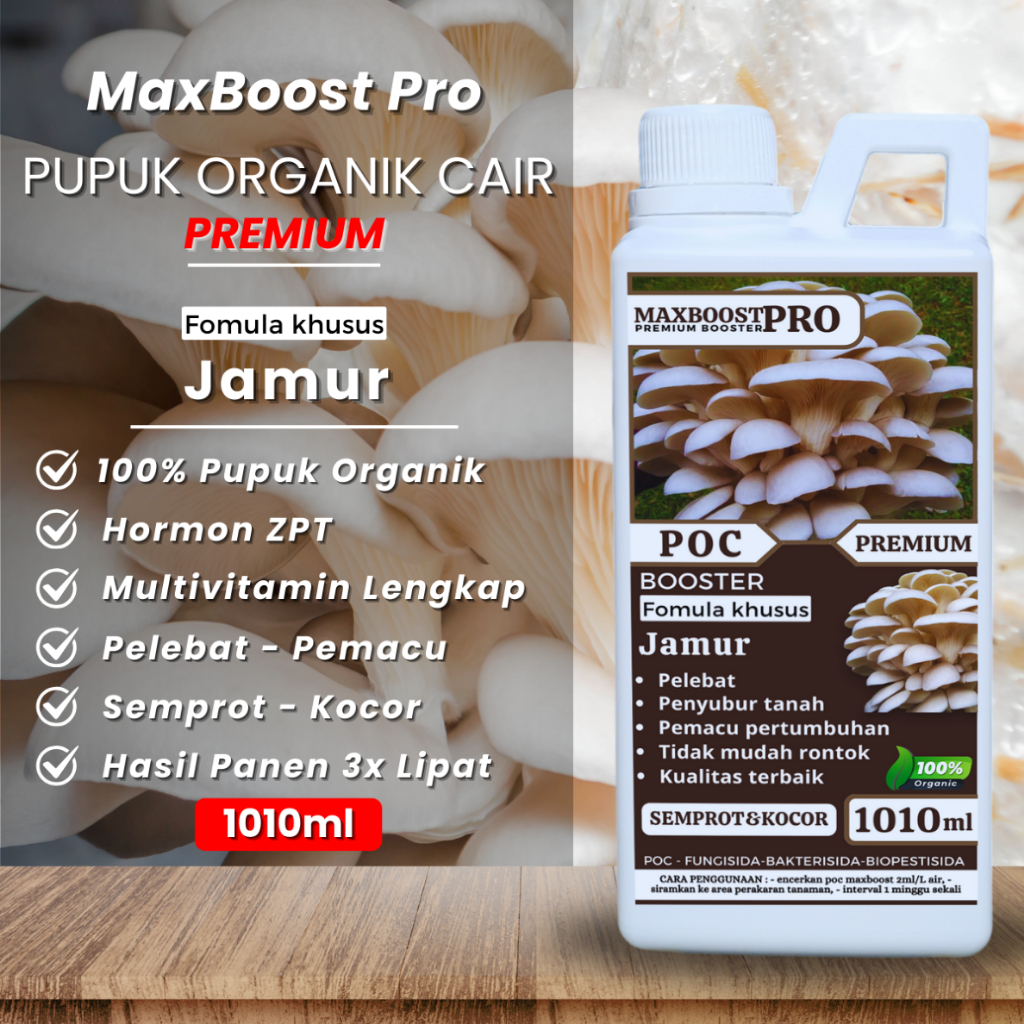 Jual Pupuk Oganik Cair Jamur. 1010ml BOOSTER MAXBOOST JAMUR, Melebatkan JAMUR Lebih Cepat ...