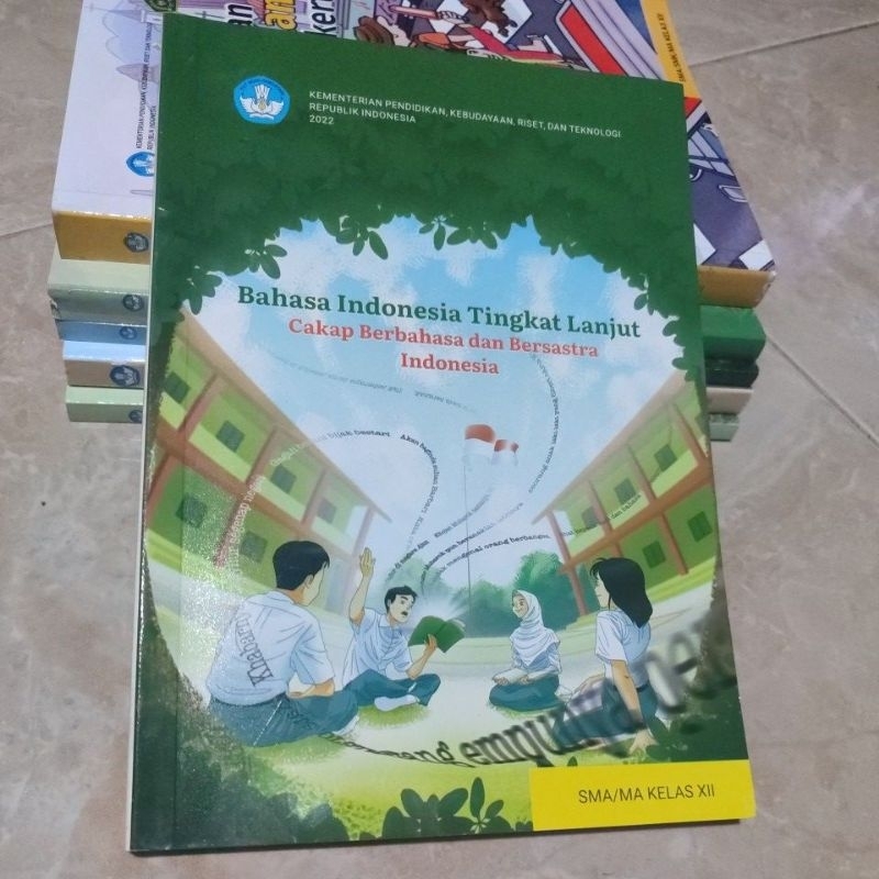 Jual BAHASA INDONESIA TINGKAT LANJUT Cakap Berbahasa dan Bersastra Indonesia Untuk SMA/MA Kelas ...