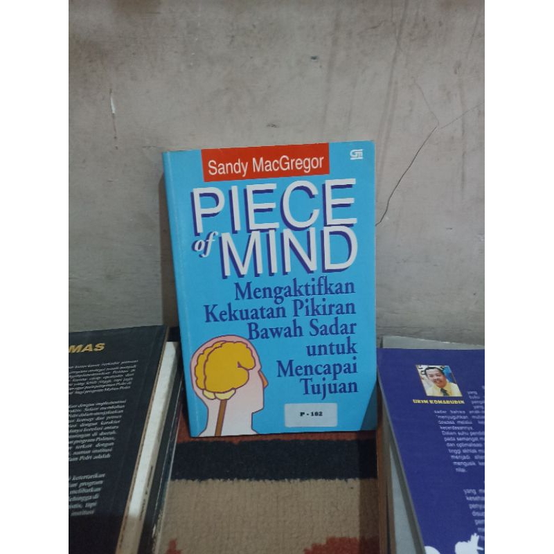 Jual PIECE OF MIND MENGAKTIFKAN KEKUATAN PIKIRAN BAWAH SADAR UNTUK ...