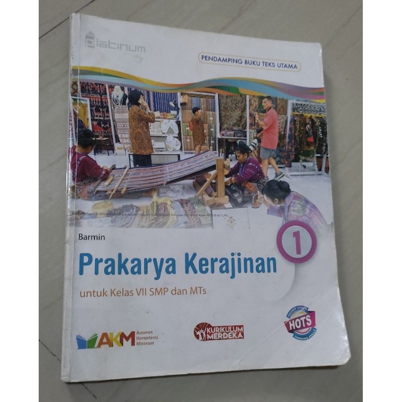 Jual BUKU - PLATINUM PRAKARYA KERAJINAN SMP KELAS 7 KURIKULUM MERDEKA - PRELOVED | Shopee Indonesia