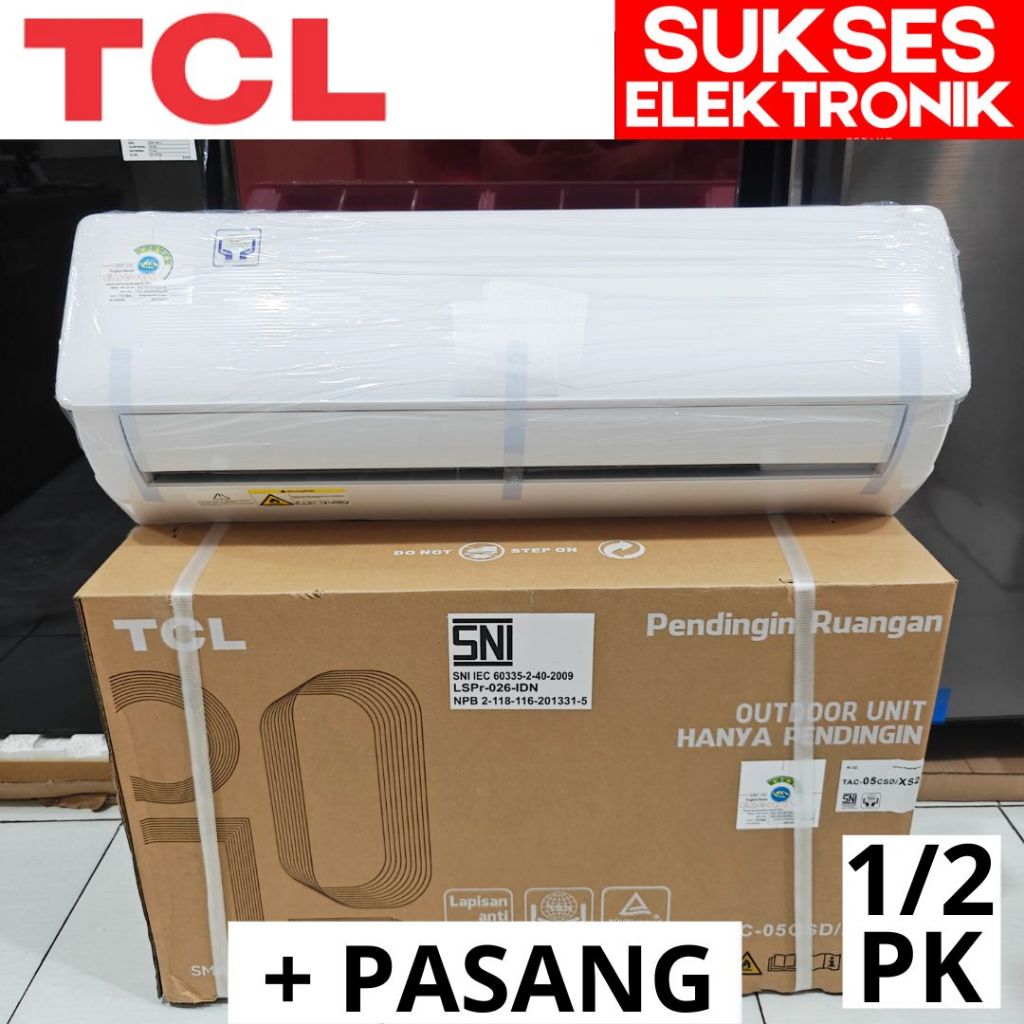 Jual AC TCL 1/2 PK TAC-05CSD/XS + PASANG / PENDINGIN RUANGAN 1/2PK 0,5PK 0,5 PK TAC 05CSD 05 CSD ...