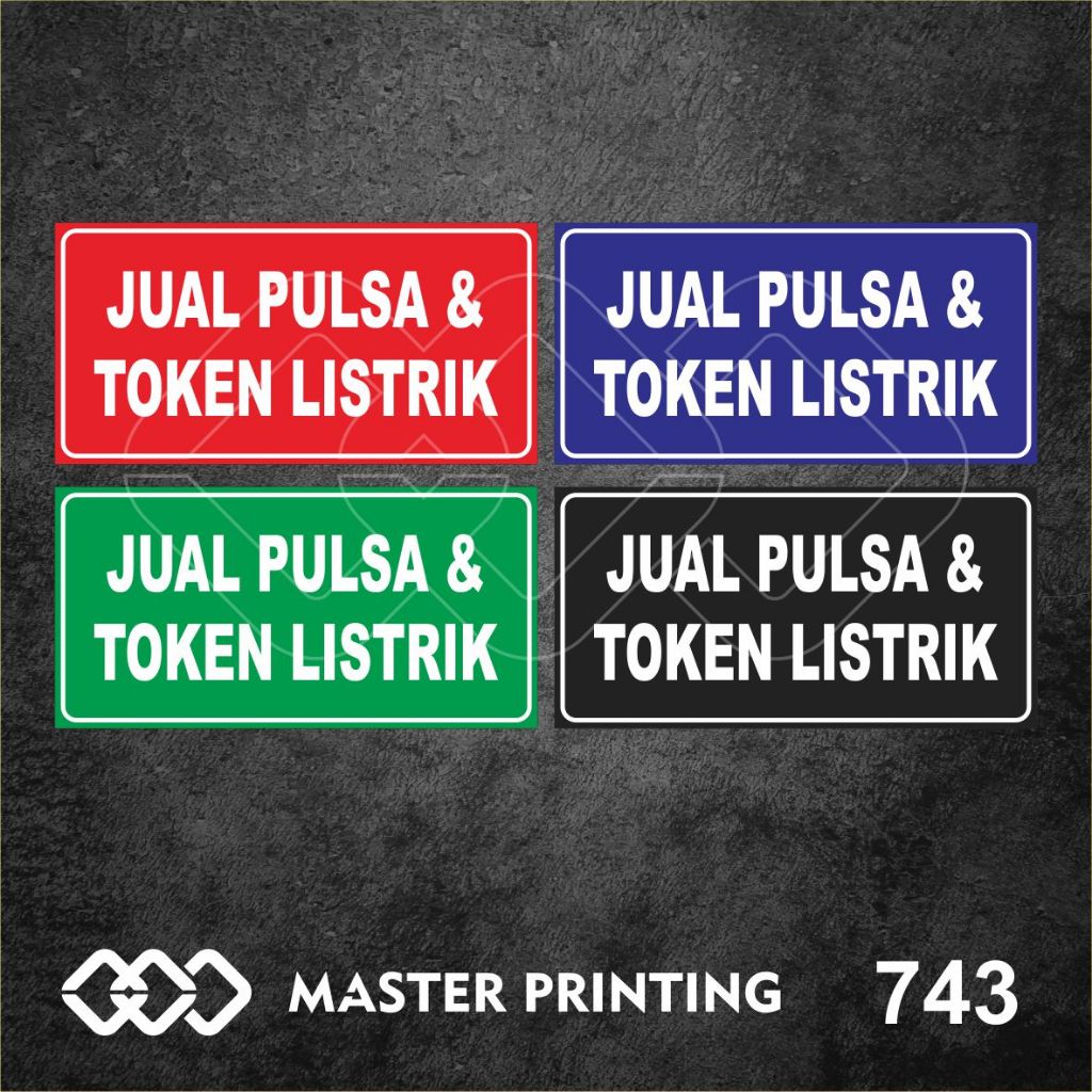 Jual 743 - Stiker Jual Pulsa dan Token Listrik, Sticker Vinyl, Tahan ...