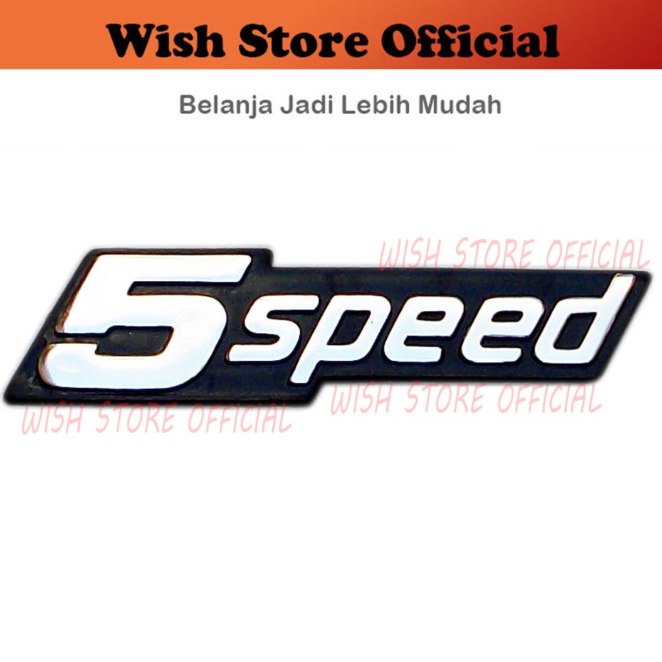 Jual [PCS] Emblem / Car Logo / Sticker / Lambang Mobil Tulisan 5 Speed Besar Kecil | Shopee ...