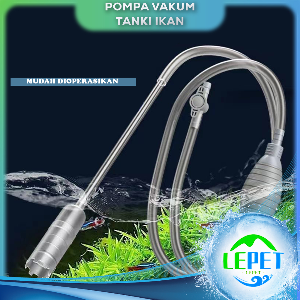 Jual LEPET Alat pembersih/pompa penyedot vakum tangki ikan bersih ...