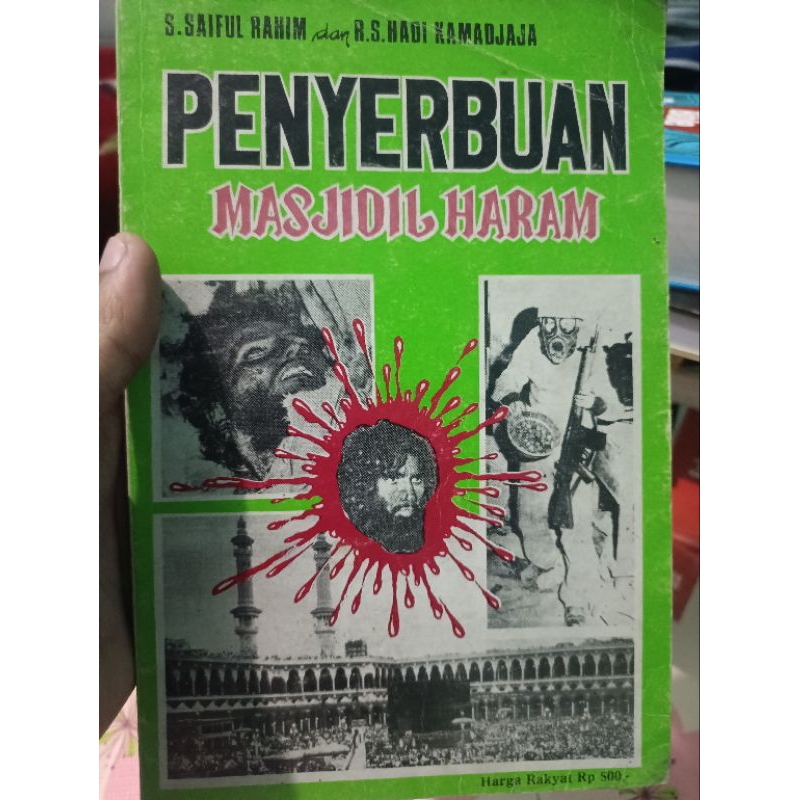 Jual penyerbuan masjidil haram s saiful rahim | Shopee Indonesia